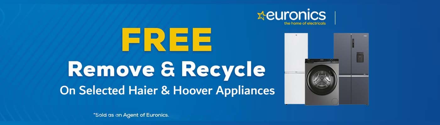 Hoover and Haier Free Remove & Recycle Service on Selected Appliances